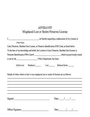 Fillable Online AFFIDAVIT Misplaced Lost or Stolen Firearms License Fax ...