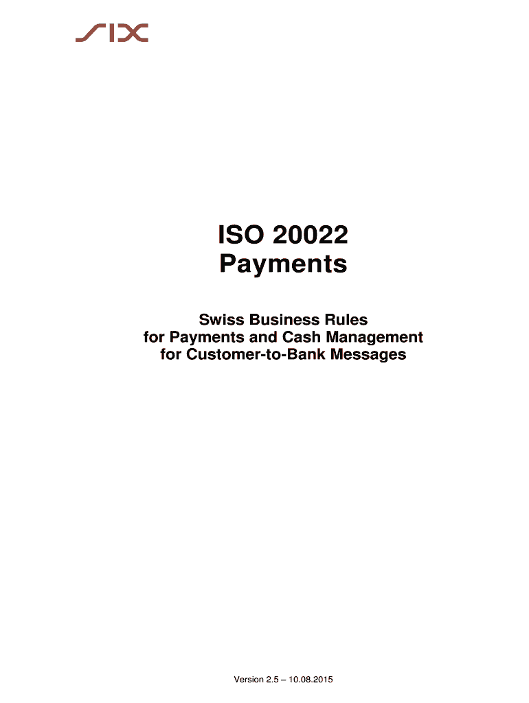 Fillable Online ISO 20022 Swiss Business Rules ISO 20022 Customer-to ...