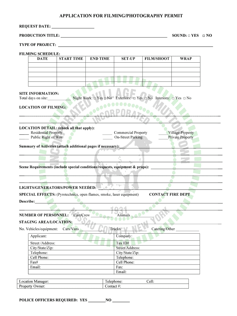 Fillable Online FILMING APPLICATION Fax Email Print - pdfFiller