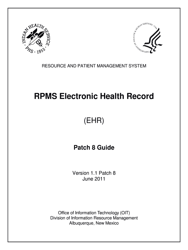 Fillable Online RPMS Electronic Health Record (EHR) Patch 8 Guide Fax ...