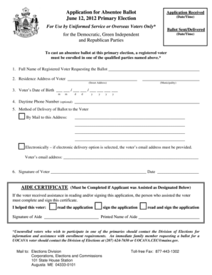 Fillable Online maine Application for Absentee Ballot June 12, 2012 Primary Election Application ...