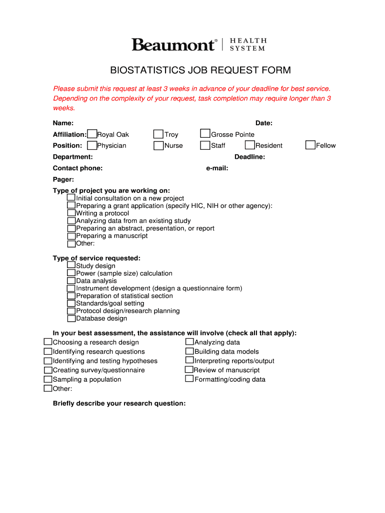 Fillable Online Biostatistics Job Request Form Fax Email Print - pdfFiller