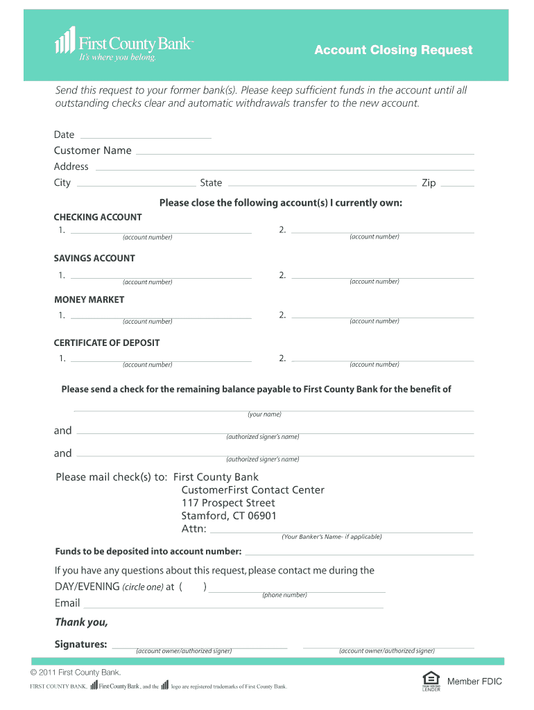 Fillable Online Account Closing Request Form Fax Email Print - pdfFiller