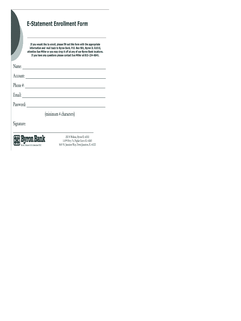 Fillable Online E-Statement Enrollment Form Fax Email Print - pdfFiller