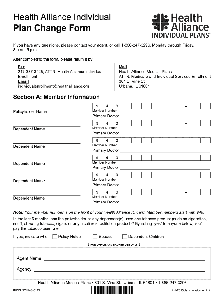 Fillable Online healthalliance Ind-2015planchngeform-1114 - Health ...