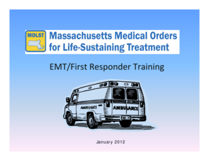 Fillable Online cmemsc Microsoft PowerPoint - MA MOLST-EMT- Training ...