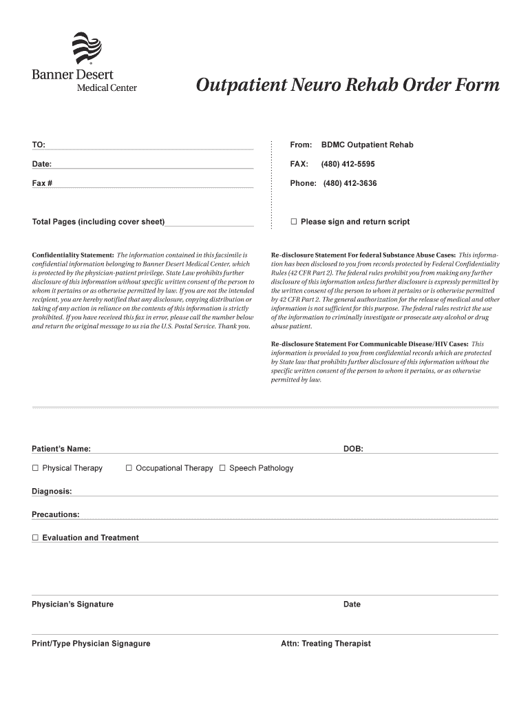 Fillable Online Outpatient Neuro Rehab Order Form - Banner Health Fax Email Print - pdfFiller