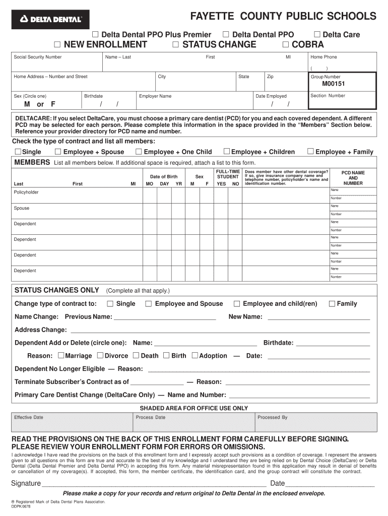 Fillable Online fcps FAYETTE COUNTY PUBLIC SCHOOLS Delta Dental PPO ...