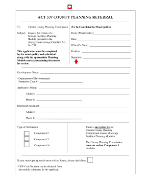 Fillable Online chesco ACT 537 COUNTY PLANNING REFERRAL - Official ...