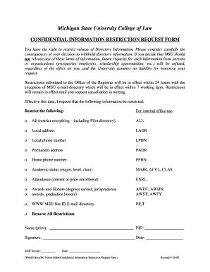 Fillable Online law msu CONFIDENTIAL INFORMATION RESTRICTION REQUEST ...