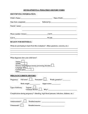 Fillable Online DEVELOPMENTAL PEDIATRICS HISTORY FORM IDENTIFYING ...