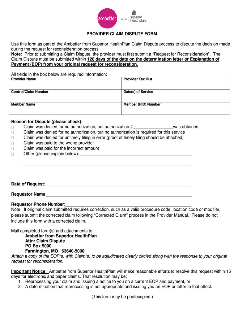 Fillable Online PROVIDER CLAIM DISPUTE FORM - Superior HealthPlan Fax ...