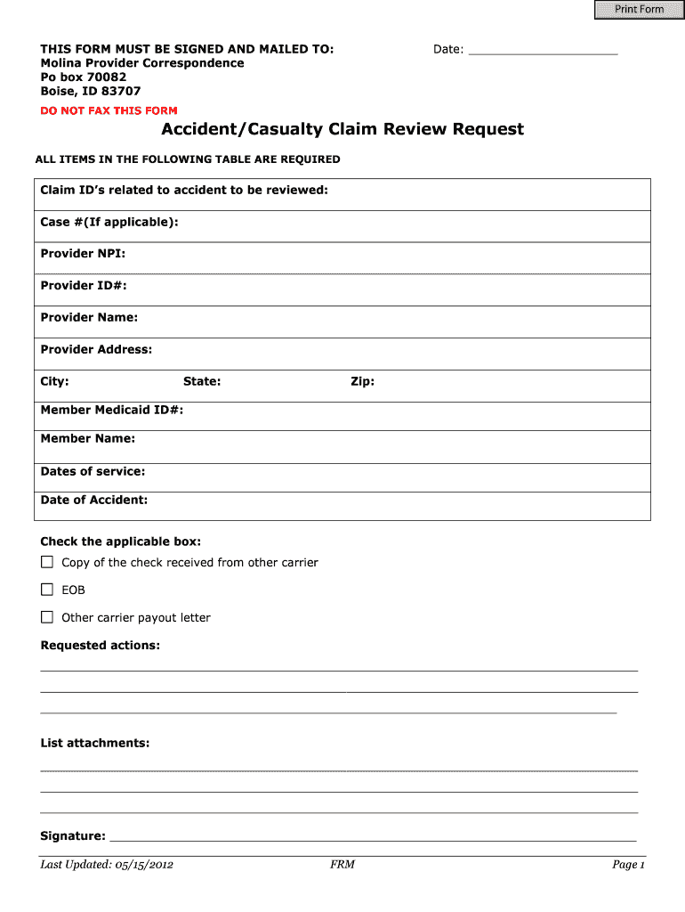 Fillable Online AccidentCasualty Claim Review Request - idmedicaidcom ...