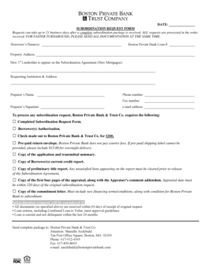 Fillable Online Subordination Request Form - Boston Private Fax Email Print - pdfFiller