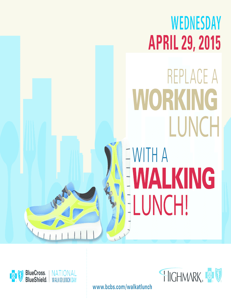 Fillable Online WITH A WALKING LUNCH Fax Email Print - pdfFiller