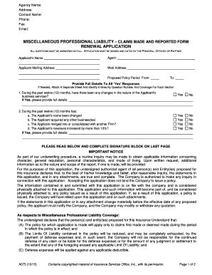 Fillable Online MISCELLANEOUS LIABILITY CLAIMS MADE AND REPORTED FORM ...