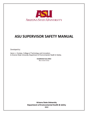 Fillable Online sols asu ASU SUPERVISOR SAFETY MANUAL - sols asu Fax Email Print - pdfFiller