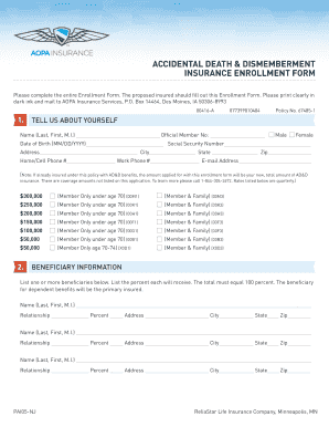 Fillable Online ACCIDENTAL DEATH DISMEMBERMENT INSURANCE ENROLLMENT ...