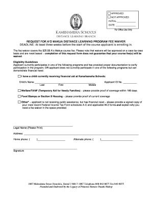 Fillable Online ksdl ksbe REQUEST FOR AO MAKUA DISTANCE LEARNING PROGRAM FEE WAIVER Fax Email ...