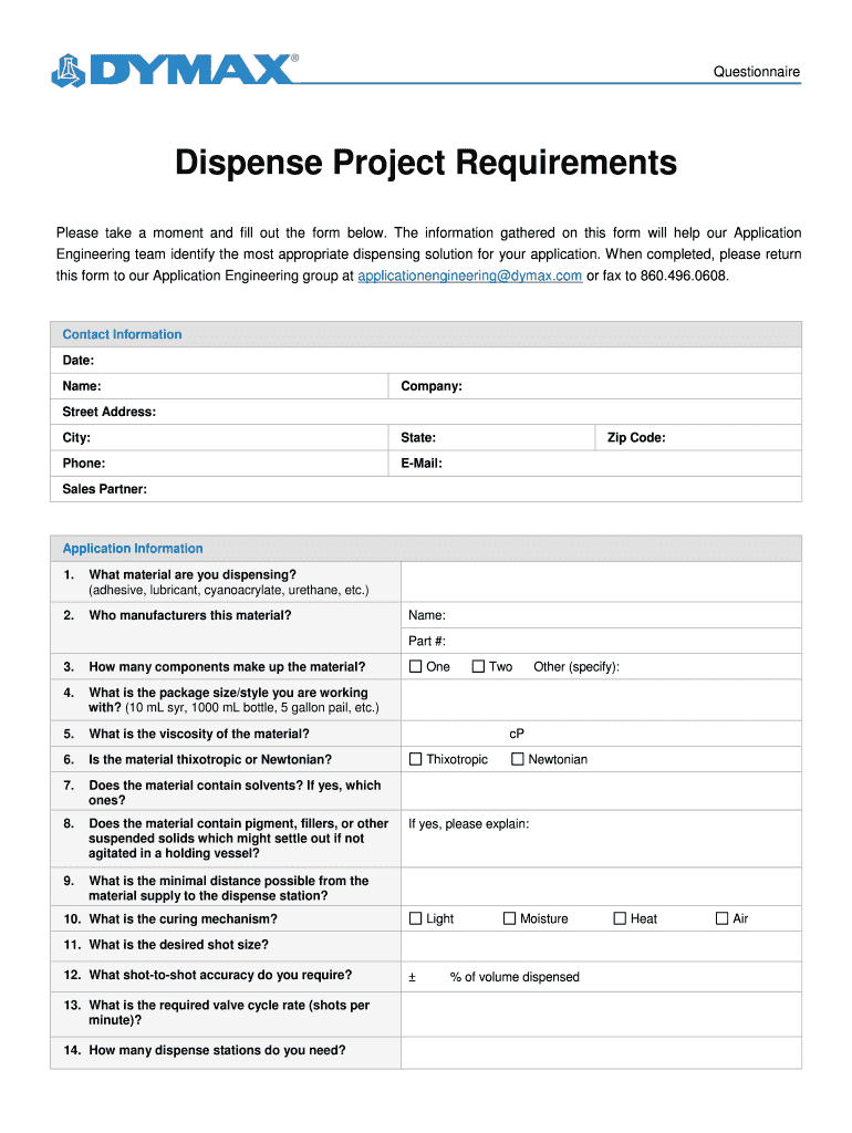 Fillable Online Dymax Dispense Project Requirements Literature Fax Email Print - pdfFiller