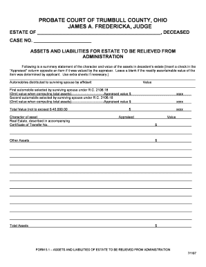 Fillable Online trumbullprobate ASSETS AND LIABILITIES FOR ESTATE TO BE ...