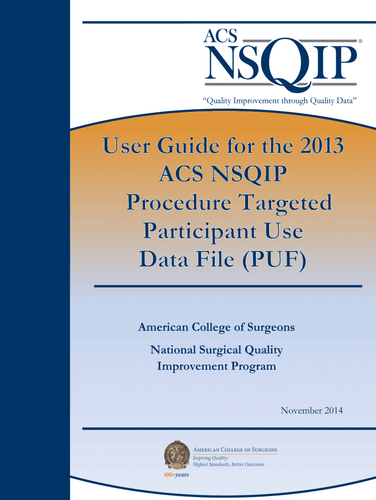 Fillable Online ACS NSQIP 2013 PROCEDURE TARGETED DATA USER GUIDE ...