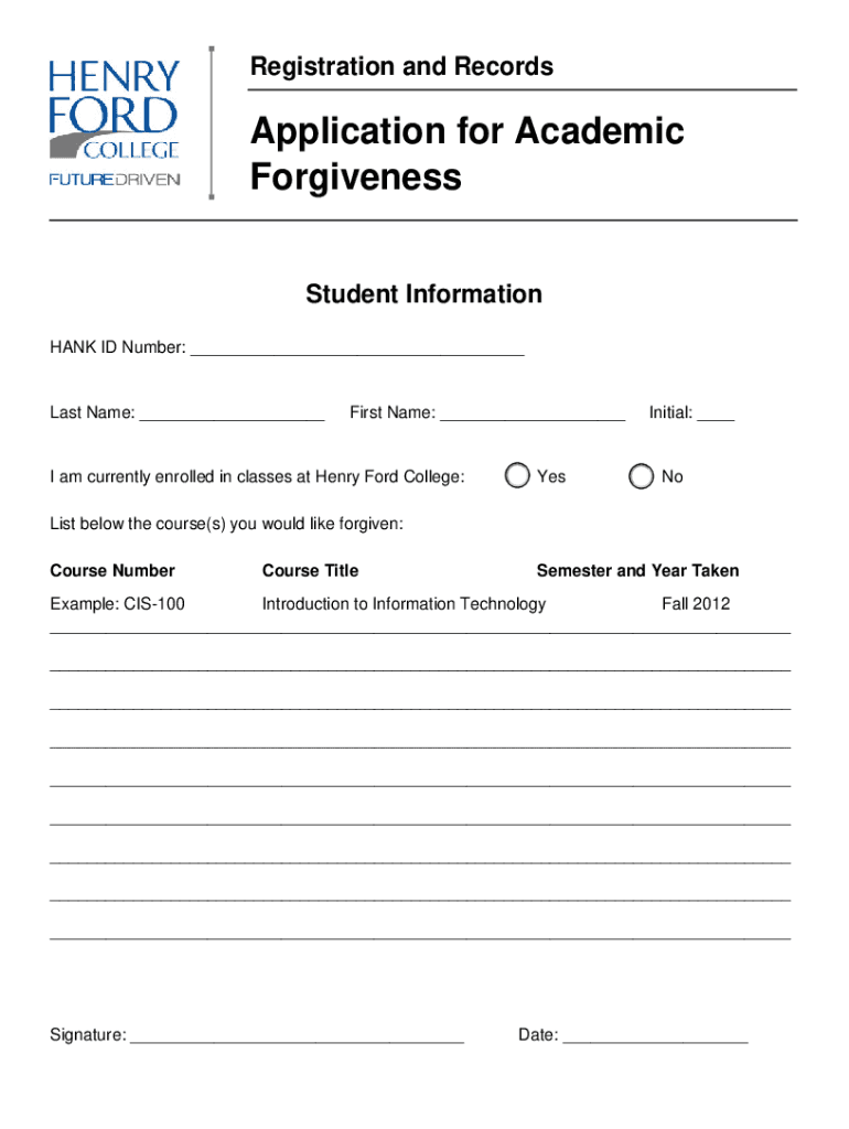 Fillable Online Application for Academic Forgiveness - Henry Ford ...