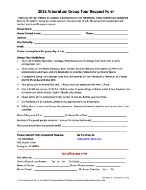 Fillable Online arboretum ca uky 2015 Arboretum Group Tour Request Form ...