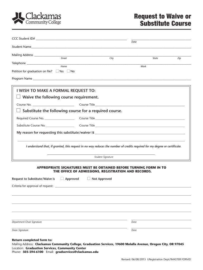 Fillable Online Request to Waive or Substitute Course Fax Email Print ...
