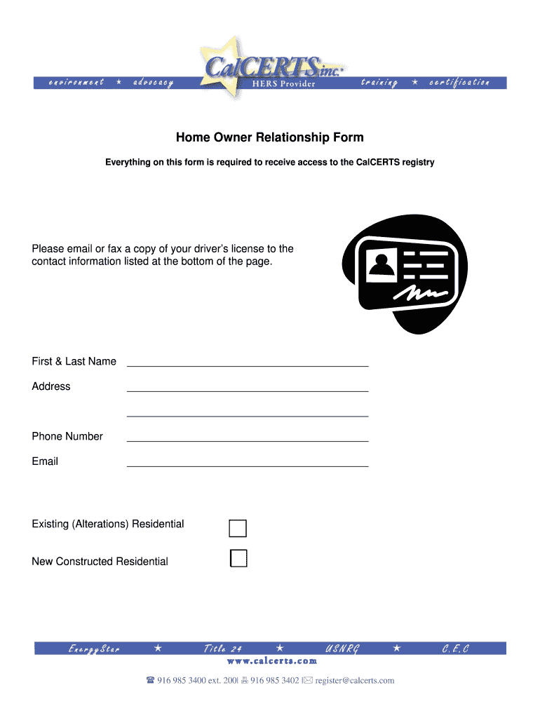 Fillable Online Home Owner Relationship Form - CalCERTS Inc Fax Email ...
