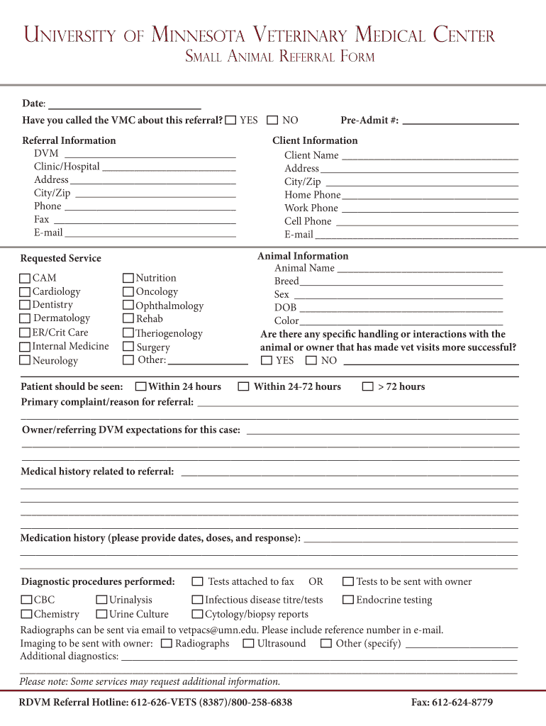 University of Minnesota Veterinary Referral Form - Blank Fillable ...