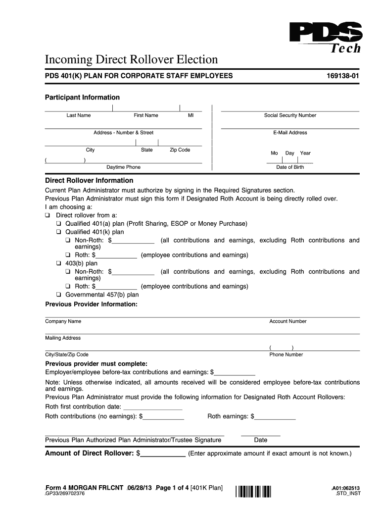 Fillable Online Incoming Direct Rollover Election - PDSTECH Fax Email Print - pdfFiller