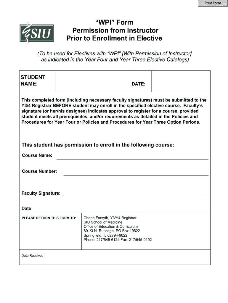 Fillable Online siumed WPI Form Permission from Instructor Prior to ...