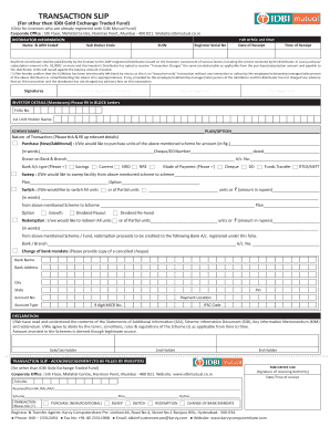 Fillable Online TRANSACTION SLIP - IDBI Mutual Fax Email Print - pdfFiller
