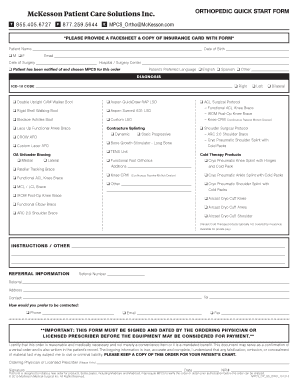 Fillable Online ORTHOPEDIC QUICK START FORM Fax Email Print - pdfFiller