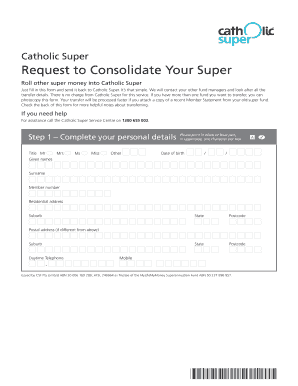 Fillable Online Catholic Super Request to Consolidate Your Super Fax ...