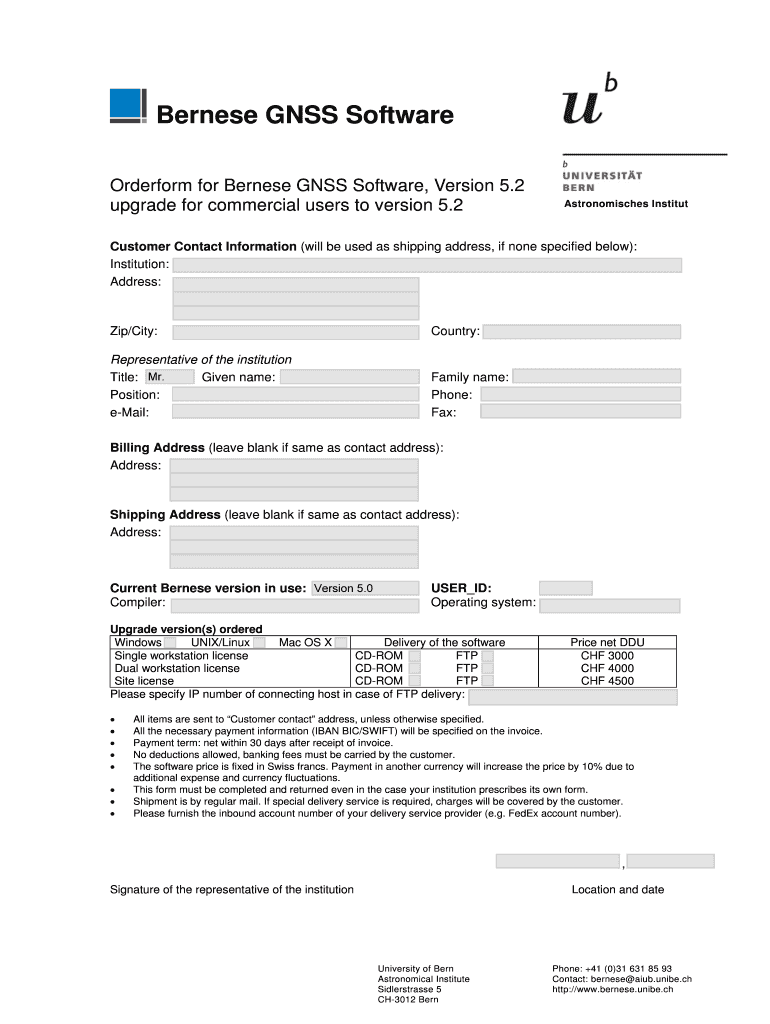 Fillable Online bernese unibe Bernese GNSS Software Orderform for Bernese GNSS Software, Version ...