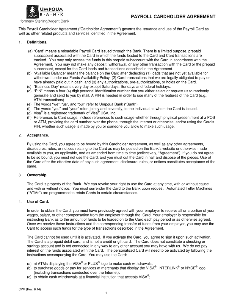 Fillable Online PAYROLL CARDHOLDER AGREEMENT Fax Email Print - pdfFiller