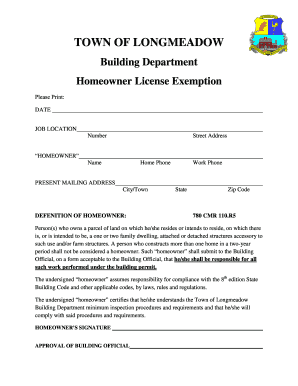 Fillable Online longmeadow Homeowner License Exemption Fax Email Print - pdfFiller