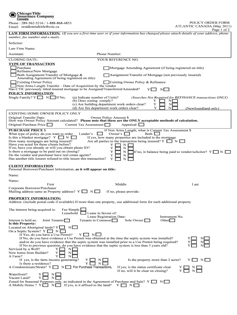 Fillable Online POLICY ORDER FORM residentialtitlectic - FNF Canada Fax ...
