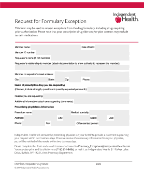 Fillable Online Request for Formulary Exception - Independent Health Fax Email Print - pdfFiller