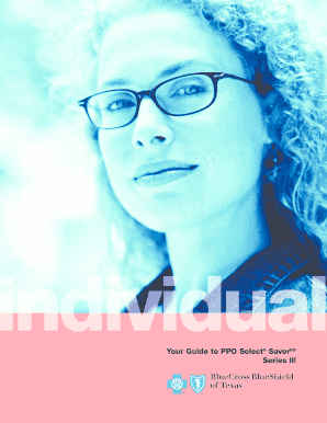 Fillable Online Your Guide to PPO Select SaverSM Series III Fax Email ...