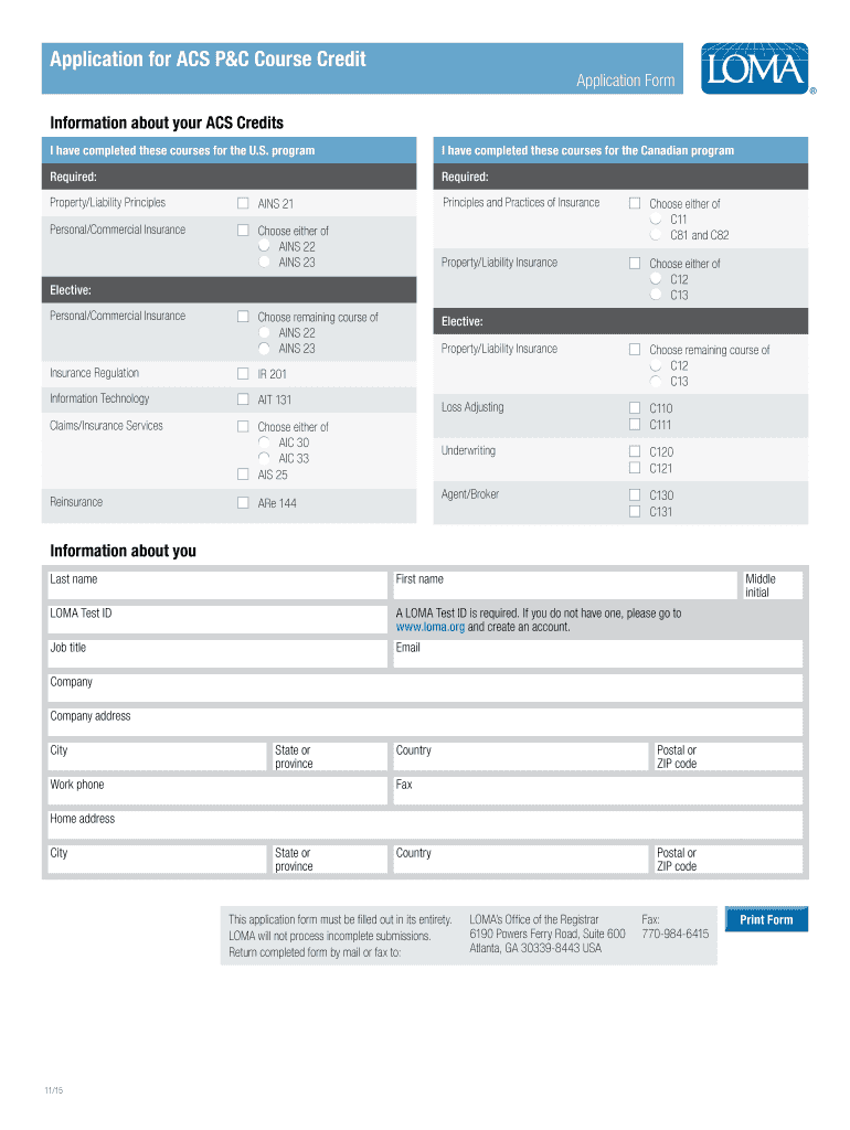 Fillable Online loma Application for ACS Property amp Casualty Course Credit Fax Email Print ...
