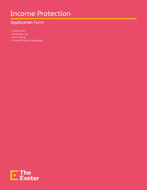 Fillable Online Income Protection - The Exeter Fax Email Print - pdfFiller