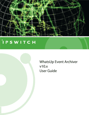 Fillable Online WhatsUp Event Archiver User Guide - Ipswitch Inc Fax Email Print - pdfFiller