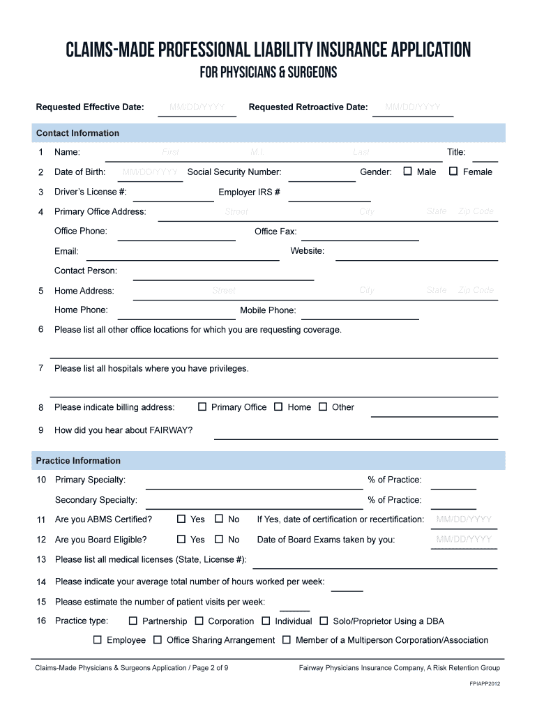 Fillable Online ClaimsMade professional Liability Insurance Application ...