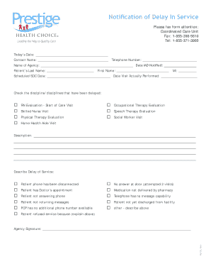 Fillable Online Notification of Delay in Service - Providers - Prestige ...