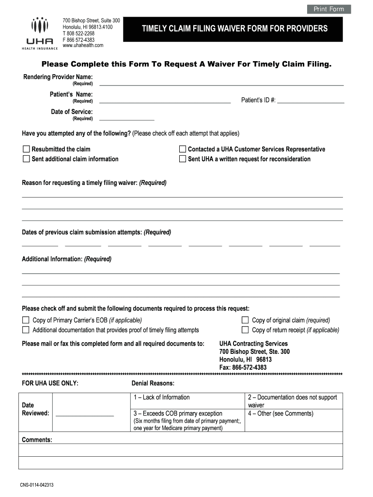 Fillable Online CNS-0114-042313 Timely Claim Filing Waiver Form ...