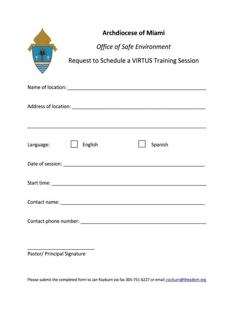 Fillable Online miamiarch Request to Schedule a VIRTUS Training Session ...