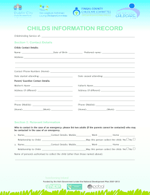 Fillable Online childcareonline CHILDS INFORMATION RECORD - Dublin City ...